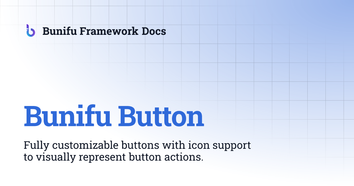 Bunifu Button | Bunifu Framework Docs