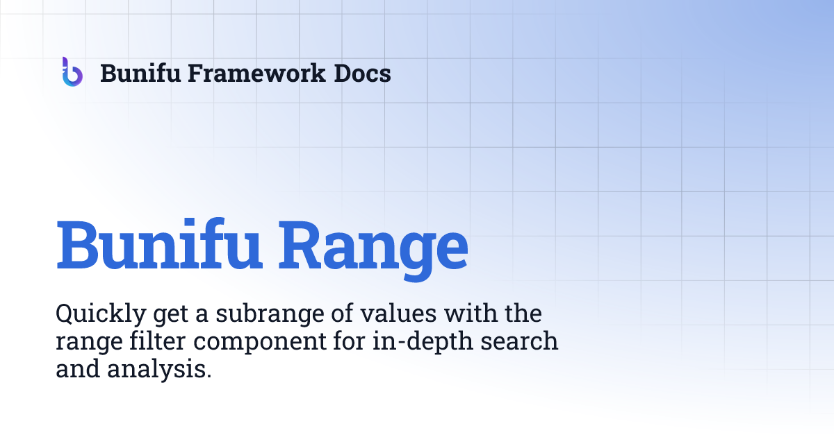 Bunifu Range | Bunifu Framework Docs