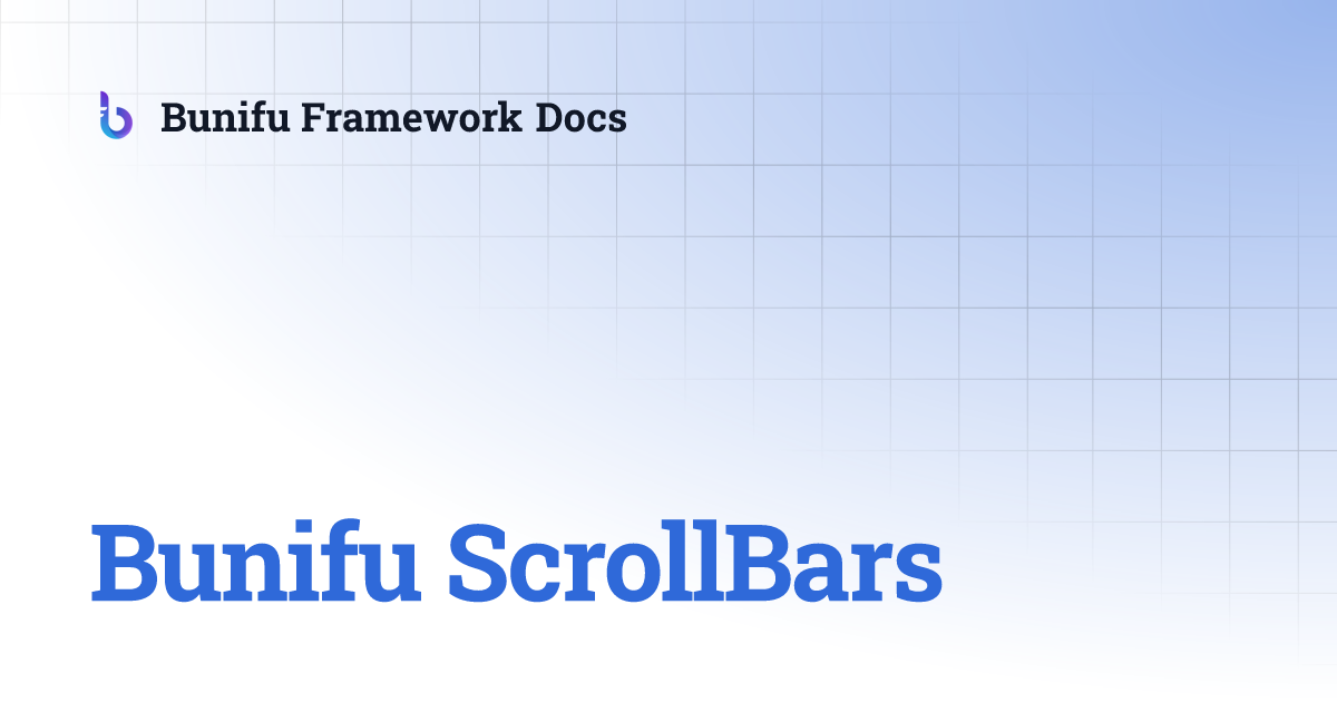 Bunifu ScrollBars | Bunifu Framework Docs