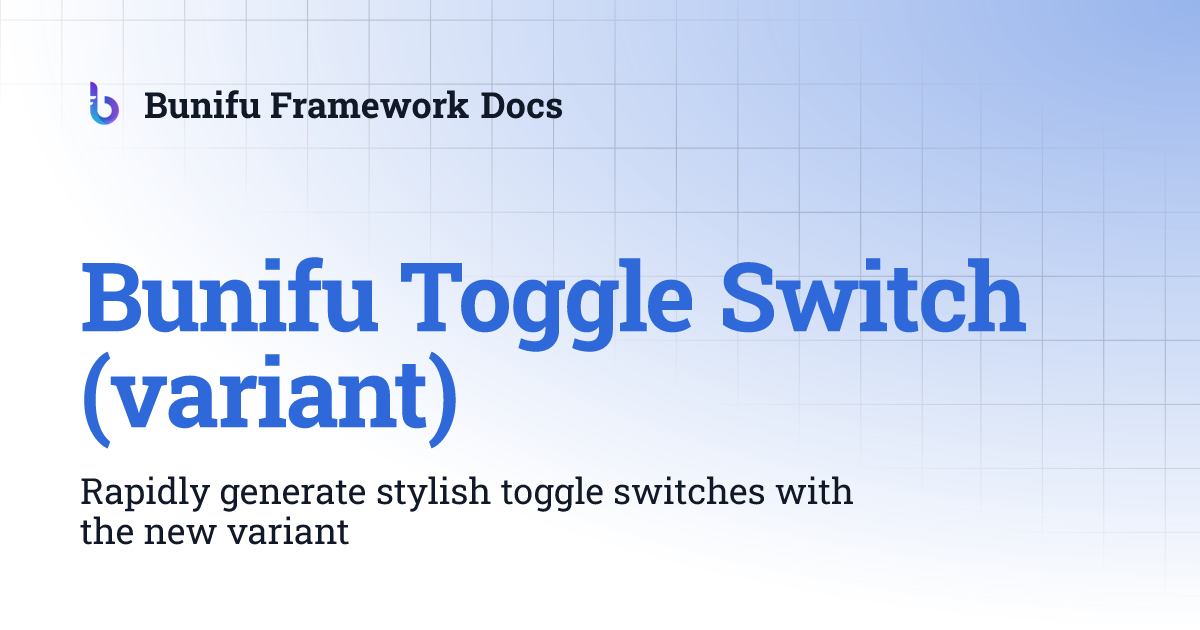 Bunifu Toggle Switch (variant) | Bunifu Framework Docs